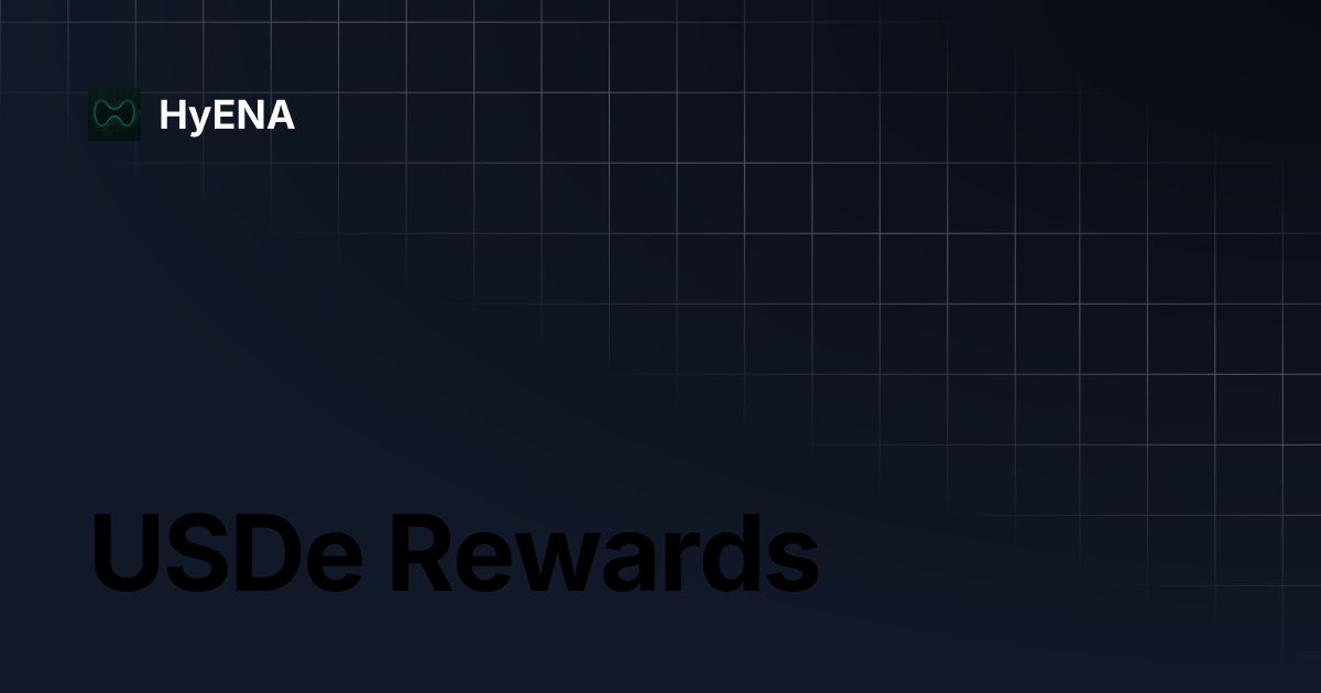 USDe Rewards | HyENA